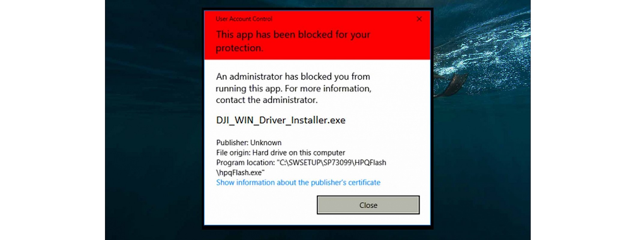 Fixed - " This app has been blocked for your protection " - DJI driver ...